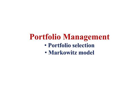 portfolio selection markowitz model pptx