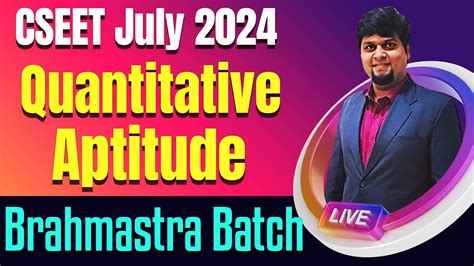 free cseet quantitative aptitude video lectures cseet july 2024