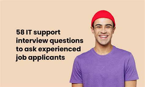 58 IT Support Interview Questions For Technical Support Jobs