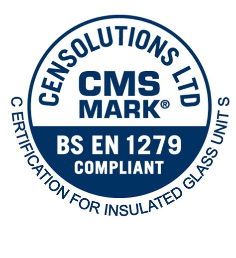 CMS Mark, BS EN 1279 – CENSolutions Limited