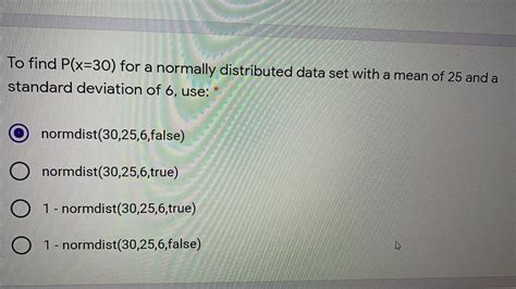 solved to find p x 30 for a normally distributed data set