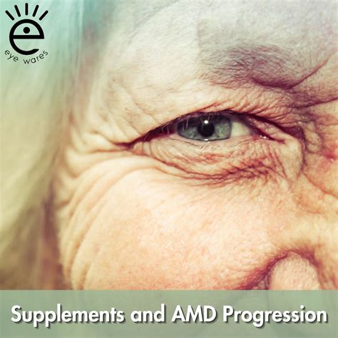 Supplements And Amd Progression Eye Wares
