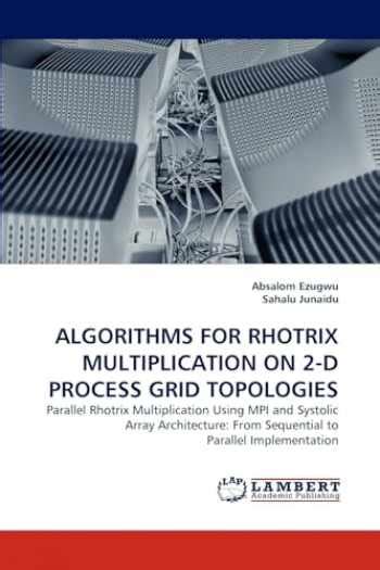 Algorithms For Rhotrix Multiplication On 2 D 9783844397598 Booksrun