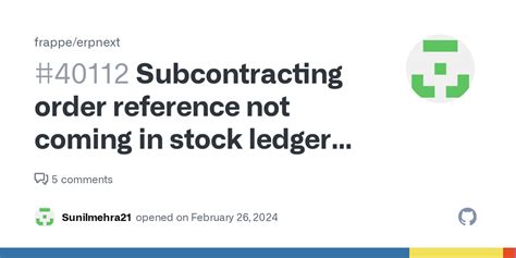 Subcontracting Order Reference Not Coming In Stock Ledger Reportunable To Add Subcontracting