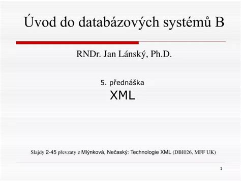 PPT - 5. přednáška XML PowerPoint Presentation, free download - ID:5446858
