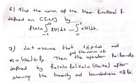 solved 6 find the nom of the linear functional f defined on