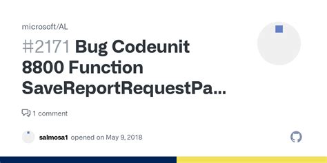 Bug Codeunit 8800 Function Savereportrequestpageparameters Cannot Run The Same Report 2 Times