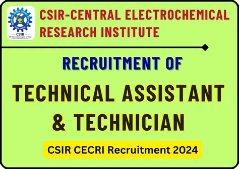 Csir Cecri Recruitment 2024 Technical Assistant And Technician