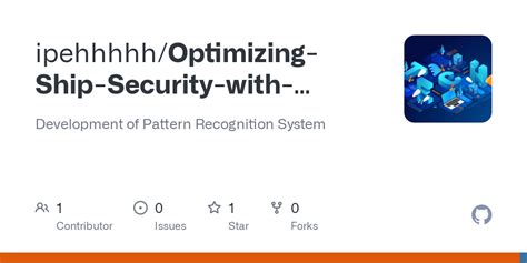 Github Ipehhhhhoptimizing Ship Security With Obstacle Detection