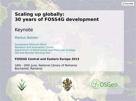 Scaling Up Globally 30 Years Of Foss4g Development