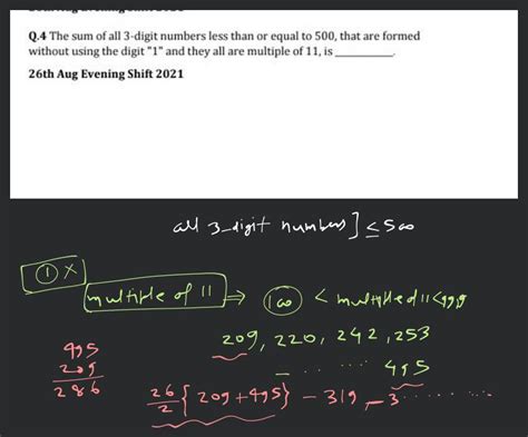 The Sum Of All 3 Digit Numbers Less Than Or Equal To 500 That Are Formed