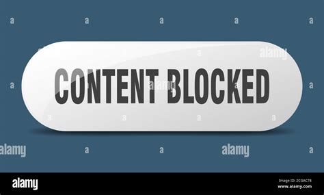 Content Blocked Button Rounded Glass Sign Sticker Banner Stock