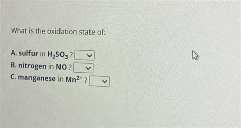 Solved What Is The Oxidation State Of A Sulfur In H₂so3