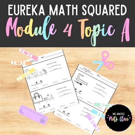 1st Grade Eureka Math Squared Module 4 Topic A C Aligned Resources