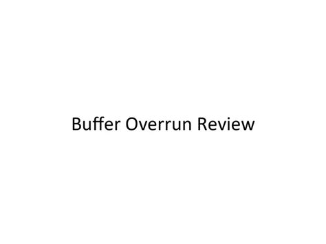 Ppt Buffer Overrun Review Process Layout In Memory Ia 32 Powerpoint