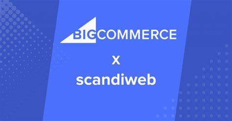 Scandiweb Becomes Certified Bigcommerce Partner