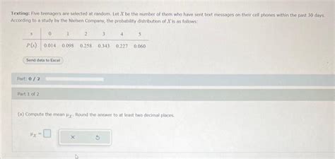 Solved Texting Five Teenagers Are Selected At Random Let X