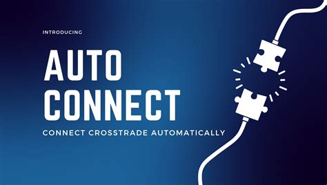 Introducing Auto Connect Connect To Crosstrade When Nt8 Starts