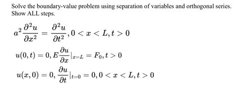 Solved Solve The Boundary Value Problem Using Separation Of