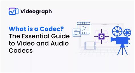 What Is A Codec Your Guide To Detailed Understanding