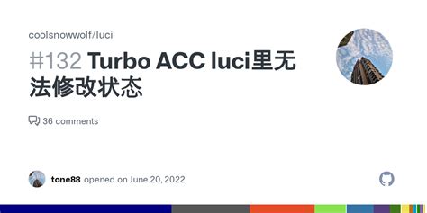 Turbo ACC luci里无法修改状态 Issue coolsnowwolf luci GitHub