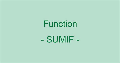 excelのsumif関数の使い方｜検索条件に一致するセルの値を合計する｜office hack