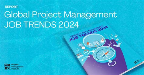 Project Management Jobs Report Trends Trends And Skills Project Management Institute Posted