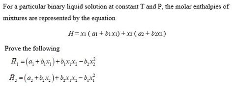 solved for a particular binary liquid solution at constant t