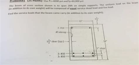 solved use f c 4000 psi and fy 60 000 psi the beam of