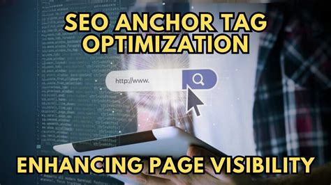 Seo Anchor Tag Optimization Enhancing Page Visibility Subscribedfyi