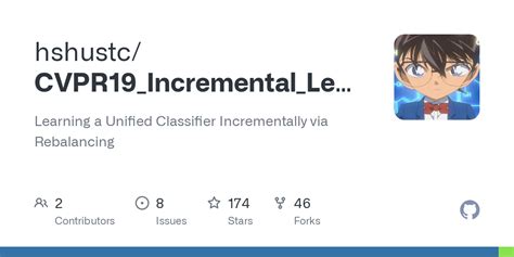github hshustc cvpr19 incremental learning learning a unified