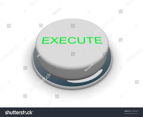 Execute Button Stock Illustration 73606240 Shutterstock