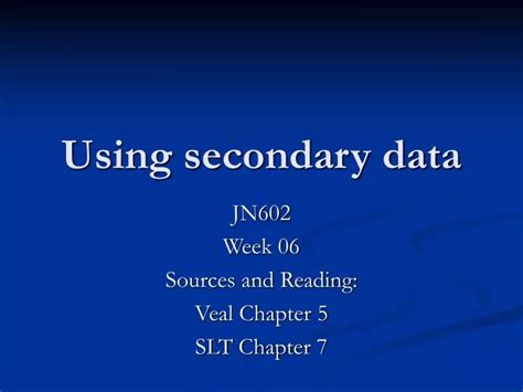 PPT Using Secondary Data PowerPoint Presentation Free Download ID