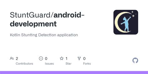 Github Stuntguard Android Development Kotlin Stunting Detection Application