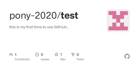 GitHub Pony Test This Is My First Time To Use GitHub