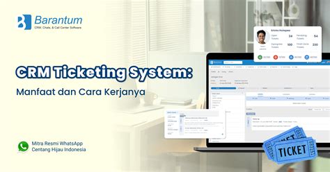 Crm Ticketing System Manfaat Dan Cara Kerjanya