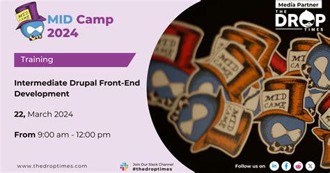 Deepening Front End Drupal Expertise Specialized Training At Midcamp 2024