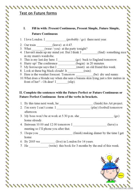 Future Simple Present Continuous Exercises