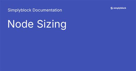 Node Sizing Simplyblock Documentation