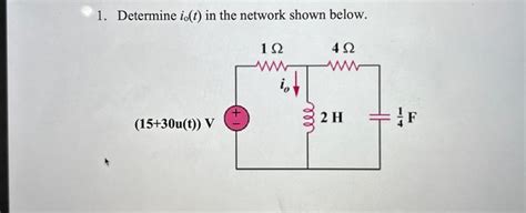 solved 1 determine i0 t in the network shown below