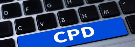 Why Cpd Is Key To Enhancing Skills But Also Enhancing Understanding In