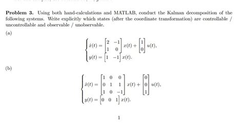 Solved Problem Using Both Hand Calculations And MATLAB Chegg