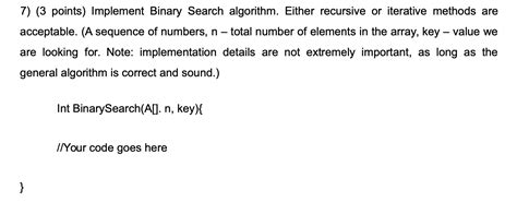Solved 7 3 Points Implement Binary Search Algorithm