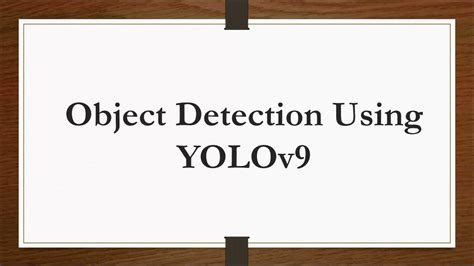 Object Detection Using Yolov9 With Custom Dataset Youtube