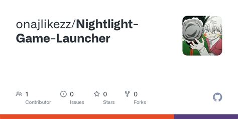 GitHub Onajlikezz Nightlight Game Launcher