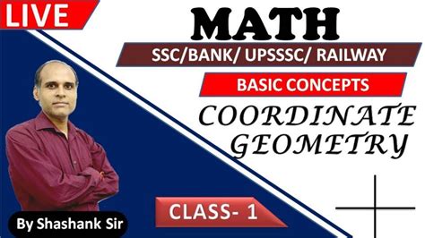 Maths Coordinate Geometry Class 1 By Shashank Sir Youtube