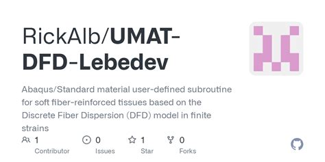 github rickalb umat dfd lebedev abaqus standard material user