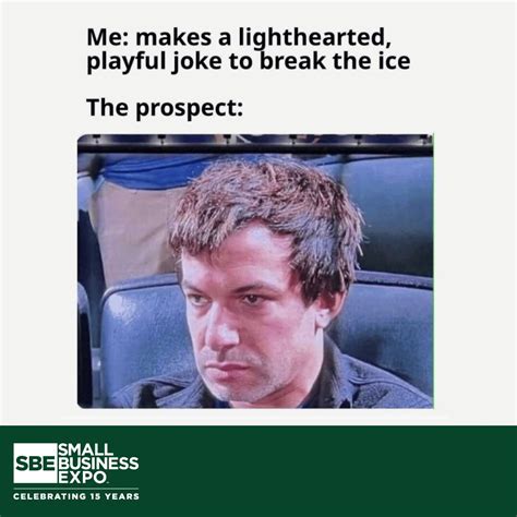 Memes Sales Smallbusiness Small Business Expo
