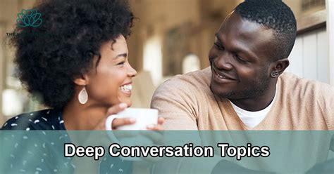 Deep Conversation Topics 50 Thought Provoking Questions