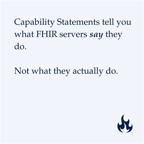 I Dont Trust Fhir Server Capability Statements They Tell You What The Server Says It Supports